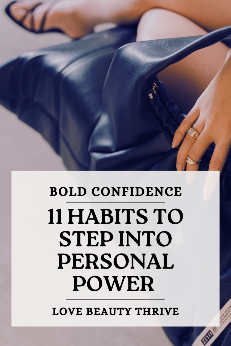 11 Daily Habits to Strengthen Your Personal Power
