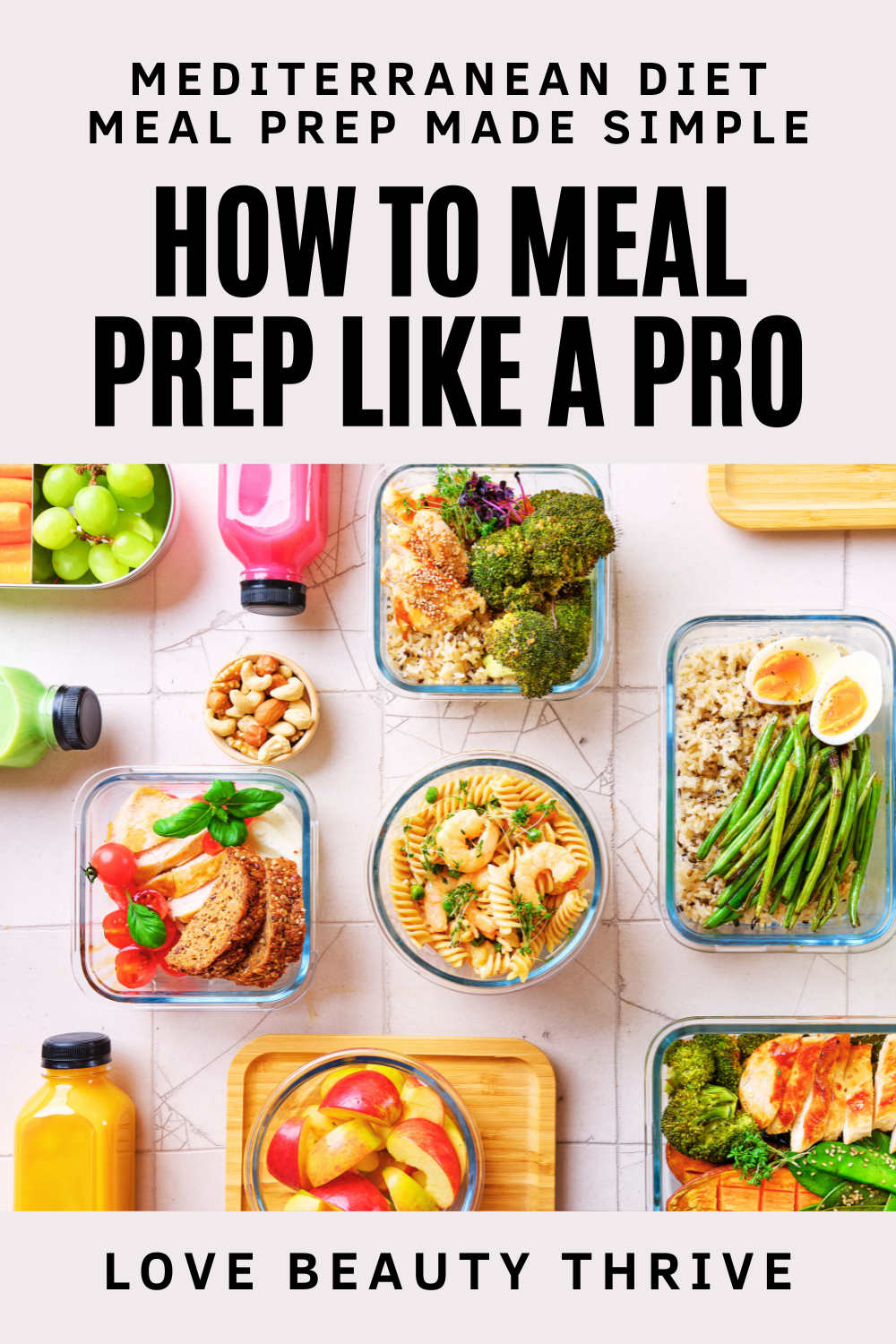 How to Meal Prep Like a Pro on the Mediterranean Diet
